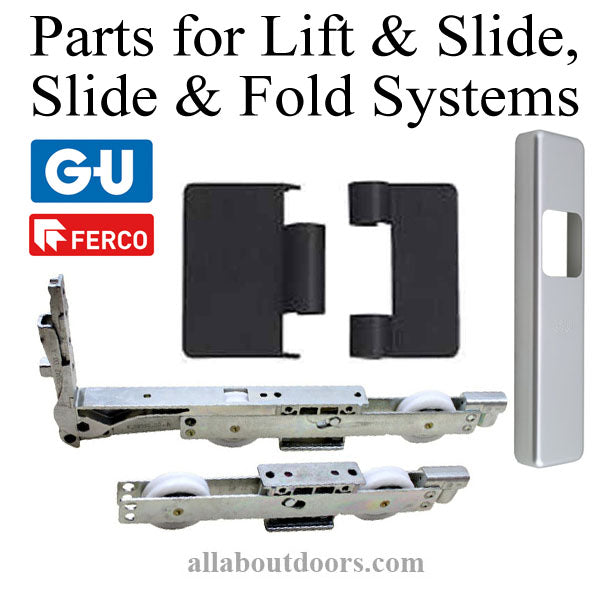G-U / Ferco Lift & Slide and Slide & Fold Parts – Door and Window Parts